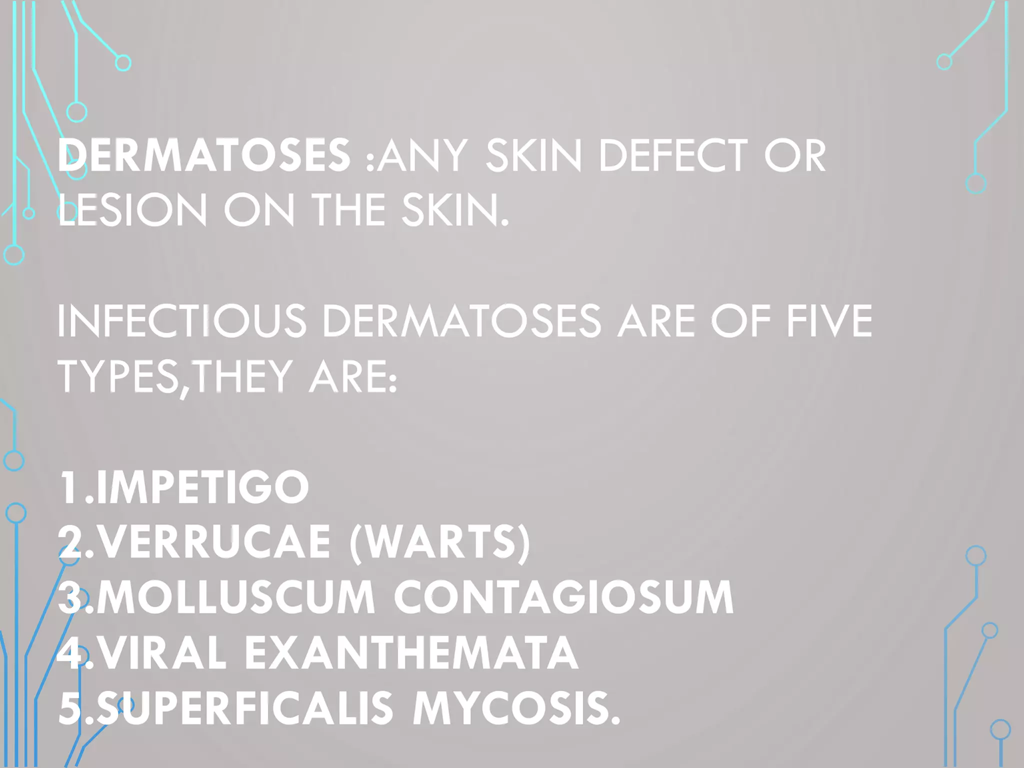 Infectious dermatoses-Pathology | PDF