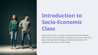 Share Introduction-to-Socio-Economic-Class pre1.pptx