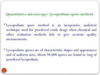 Lycopodium spor.pptx' pharmacognocy and phytochemistry | PPTX