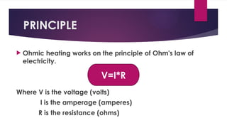 MICROWAVE & OHMIC HEATING PRESENTATION . | PPTX