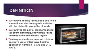 MICROWAVE & OHMIC HEATING PRESENTATION . | PPTX