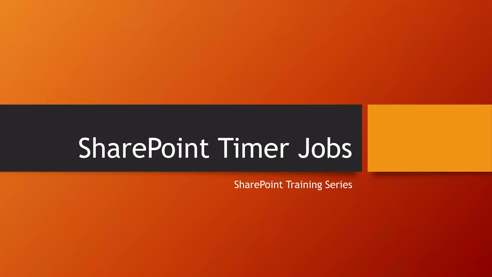 Best Practices for SharePoint Timer Jobs | PPTX