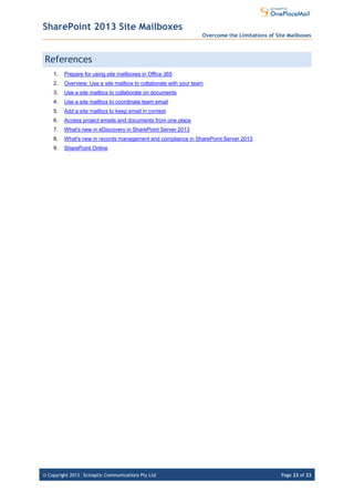 SharePoint 2013 Site Mailboxes - Overcoming the Limitations | PDF