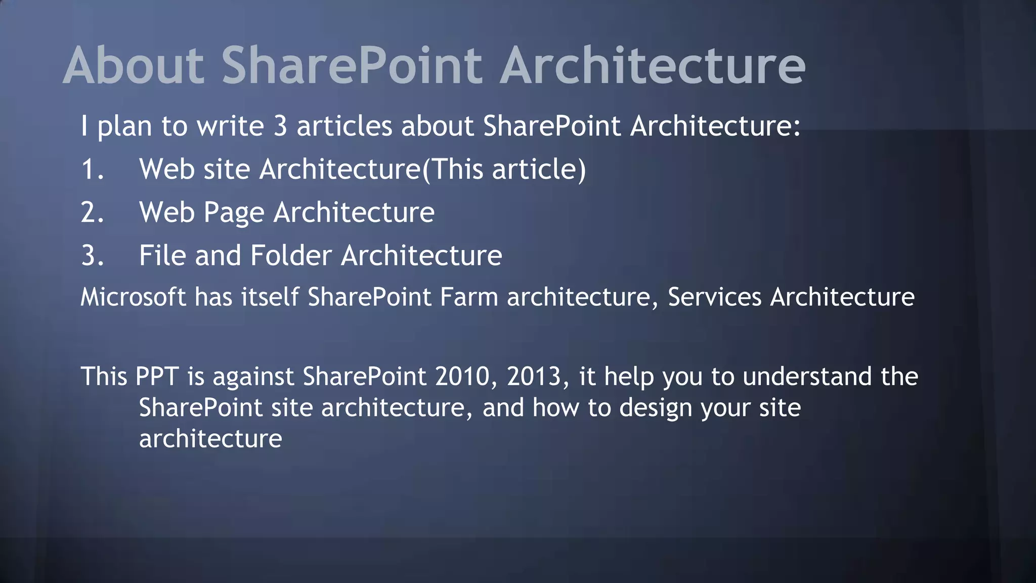 SharePoint architecture-site | PPT