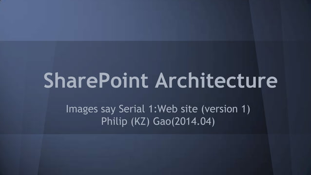 SharePoint architecture-site | PPT