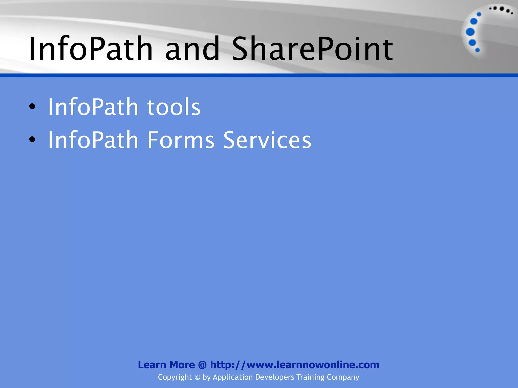 SharePoint: Introduction to InfoPath | PPT