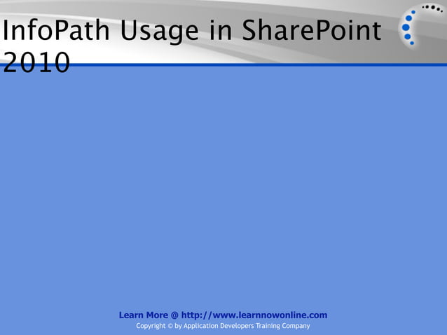 SharePoint: Introduction to InfoPath | PPT