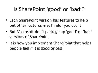 SharePoint: what does good look like? | PPTX