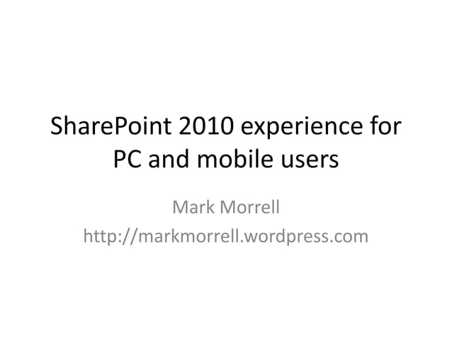 SharePoint 2010: examples with mobiles | PPT