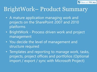 Using BrightWork for Project Management with SharePoint 2010 - from ...