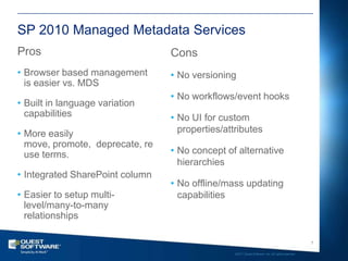 SharePoint 2010 Managed Metadata vs SQL 2012 Master Data Services | PPT