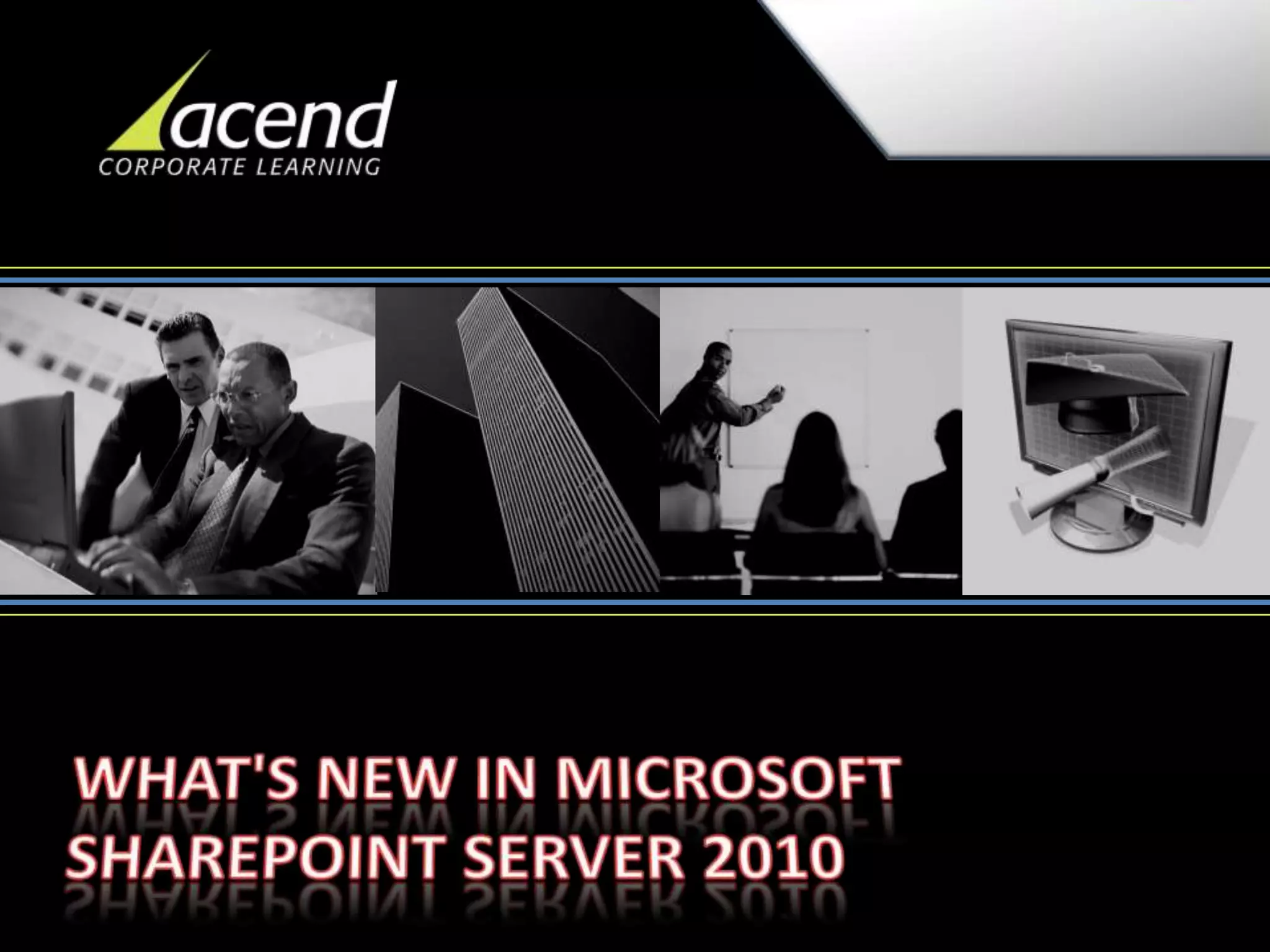 Share point 2010 what's new for it professionals | PPT