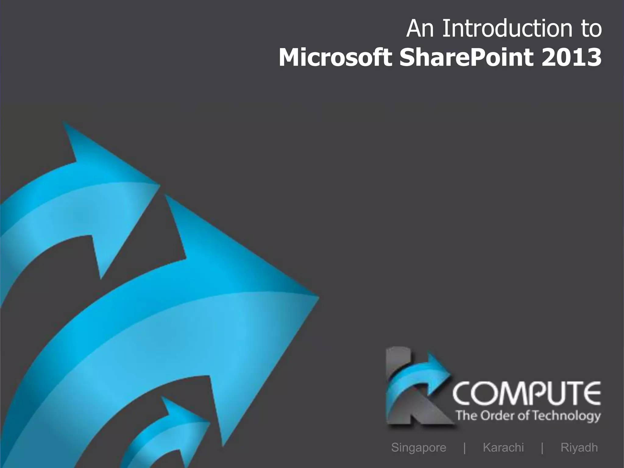 Introduction to SharePoint 2013 | PPTX | Desktop Publishing | Computer Software and Applications