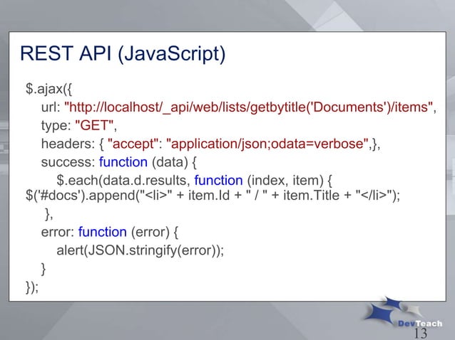 SharePoint 2013 APIs | PPTX | Web Development | Internet