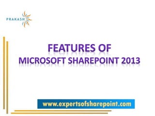SharePoint 2013 Key Features | PPTX