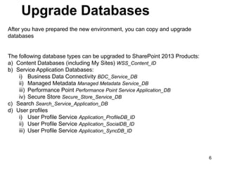 Sharepoint 2013 upgrade process | PPT