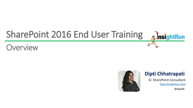 Share point 2016 end user training overview | PPTX