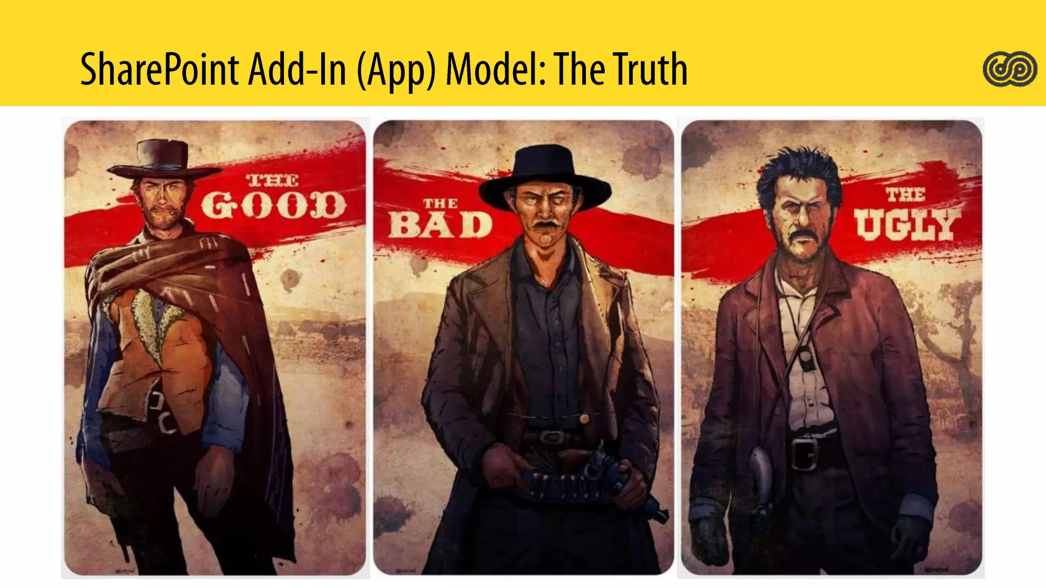 SharePoint Add-In Model:The Good, The Bad, The Ugly | PPT