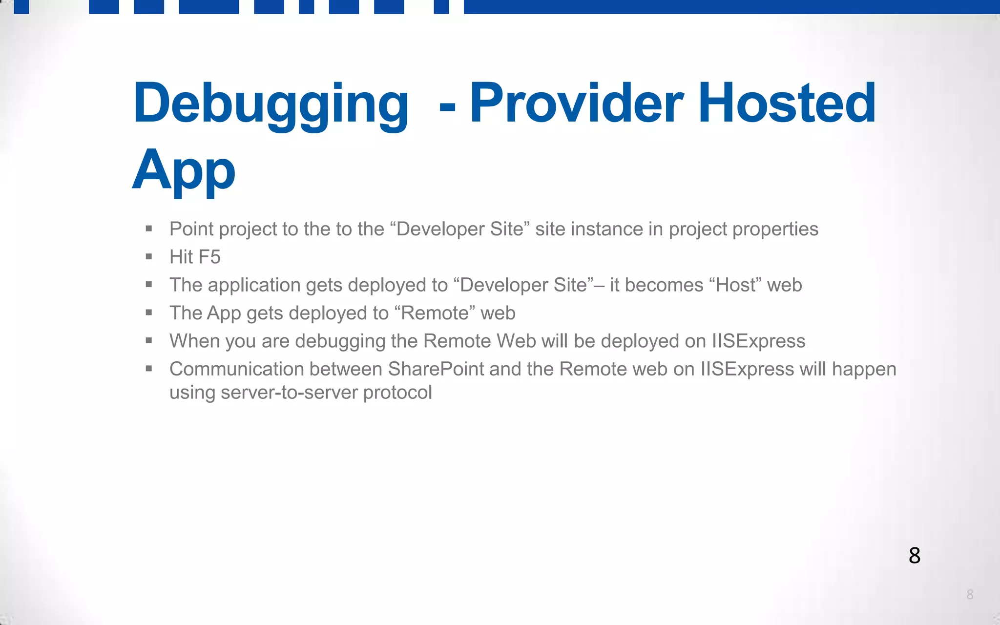 SharePoint 2013 “App Model” Developing and Deploying Provider Hosted Apps | PPTX