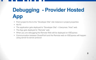 SharePoint 2013 “App Model” Developing and Deploying Provider Hosted Apps | PPTX