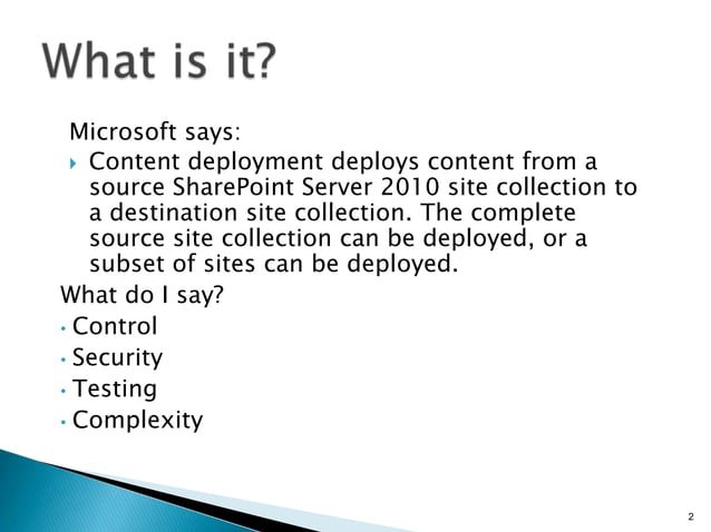SharePoint content deployment presentation | PPT