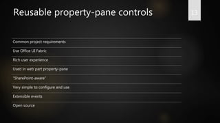 PnP reusable controls, property pane controls and PnPJS library | PPTX