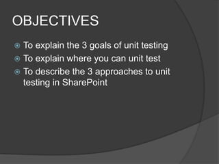 Share Point Development With Unit Testing | PPTX