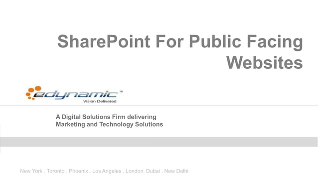 SharePoint for Building Public Facing Websites | PPT