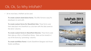 SharePoint Forms & InfoPath – Go with what you know | PPT