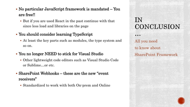 SharePoint Framework -The future of SharePoint/ Office 365 developer ecosystem. | PPTX