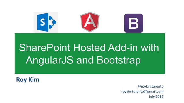 SharePoint Hosted Add-in with AngularJS and Bootstrap | PPT | Free Download