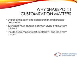 SharePoint OOTB vs Custom: Key Differences, Use Cases, and Benefits | PPTX