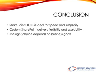 SharePoint OOTB vs Custom: Key Differences, Use Cases, and Benefits | PPTX
