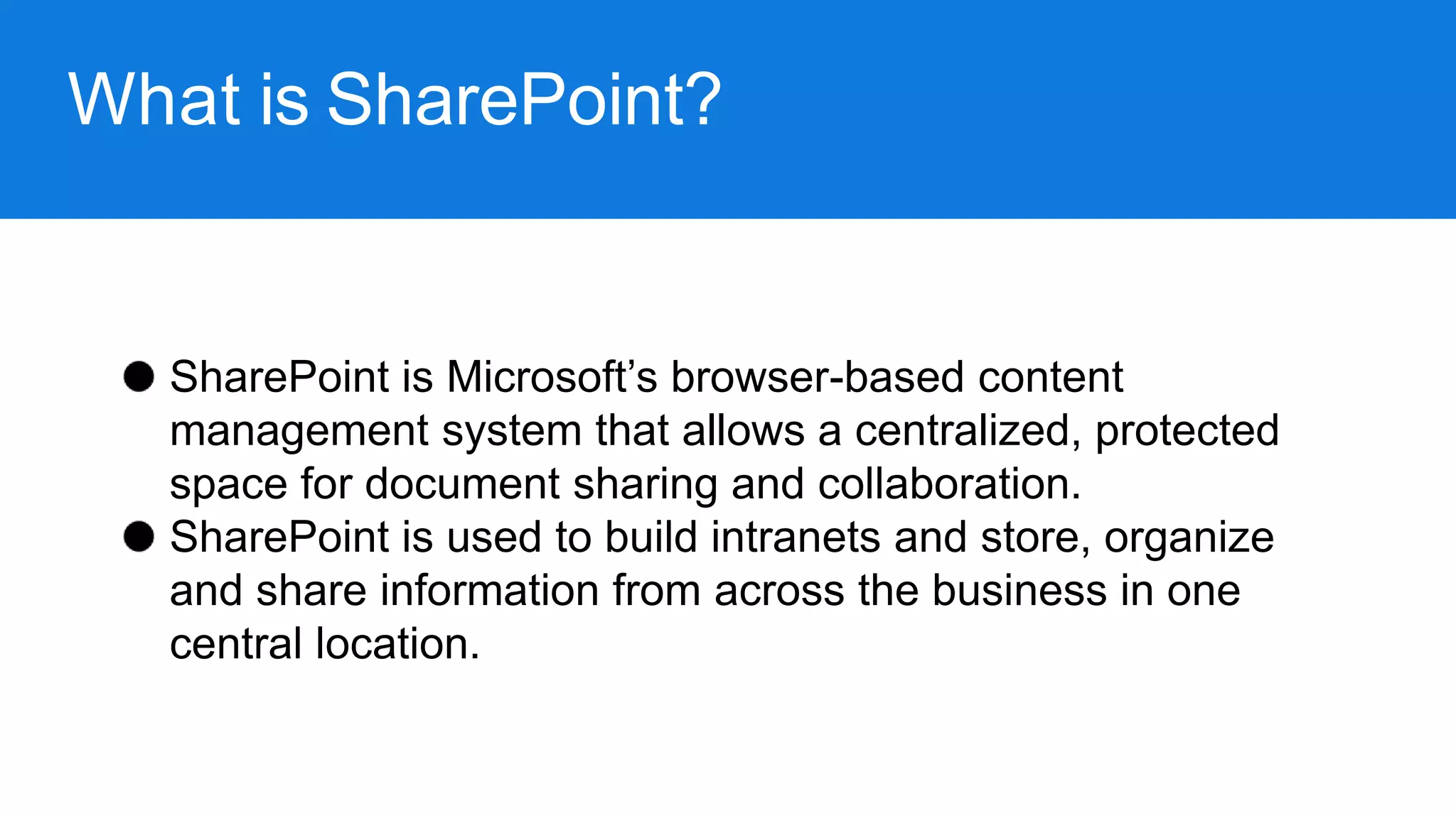 Sharepoint overview | PPTX