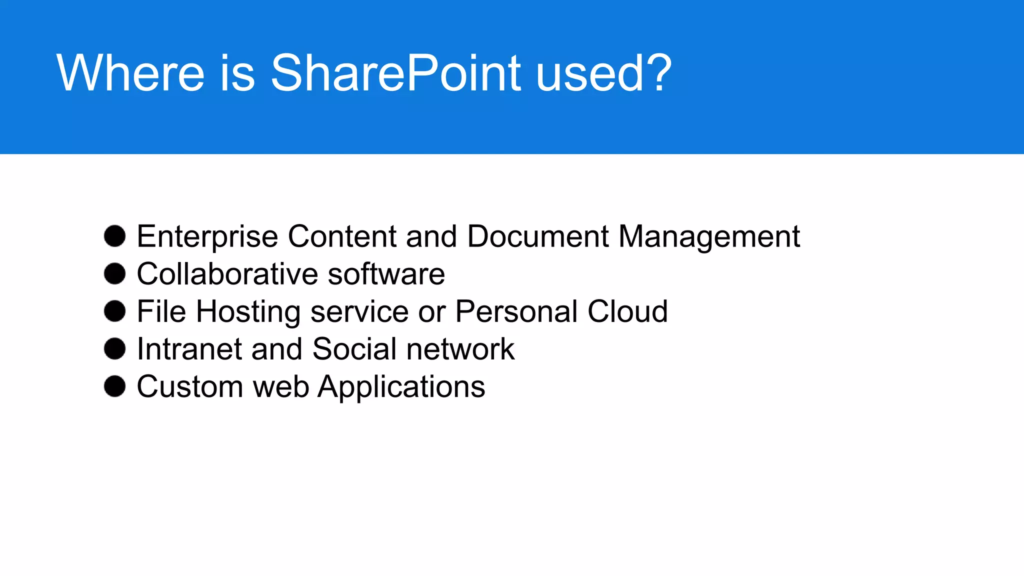 Sharepoint overview | PPTX