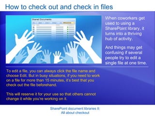 Share Point Server 2007 - Document Libraries 2 - All About Checkout | PPT