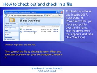 Share Point Server 2007 - Document Libraries 2 - All About Checkout | PPT