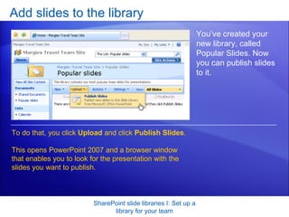 Share Point Server 2007 - Slide Libraries 1 - Set Up A Library For Your ...