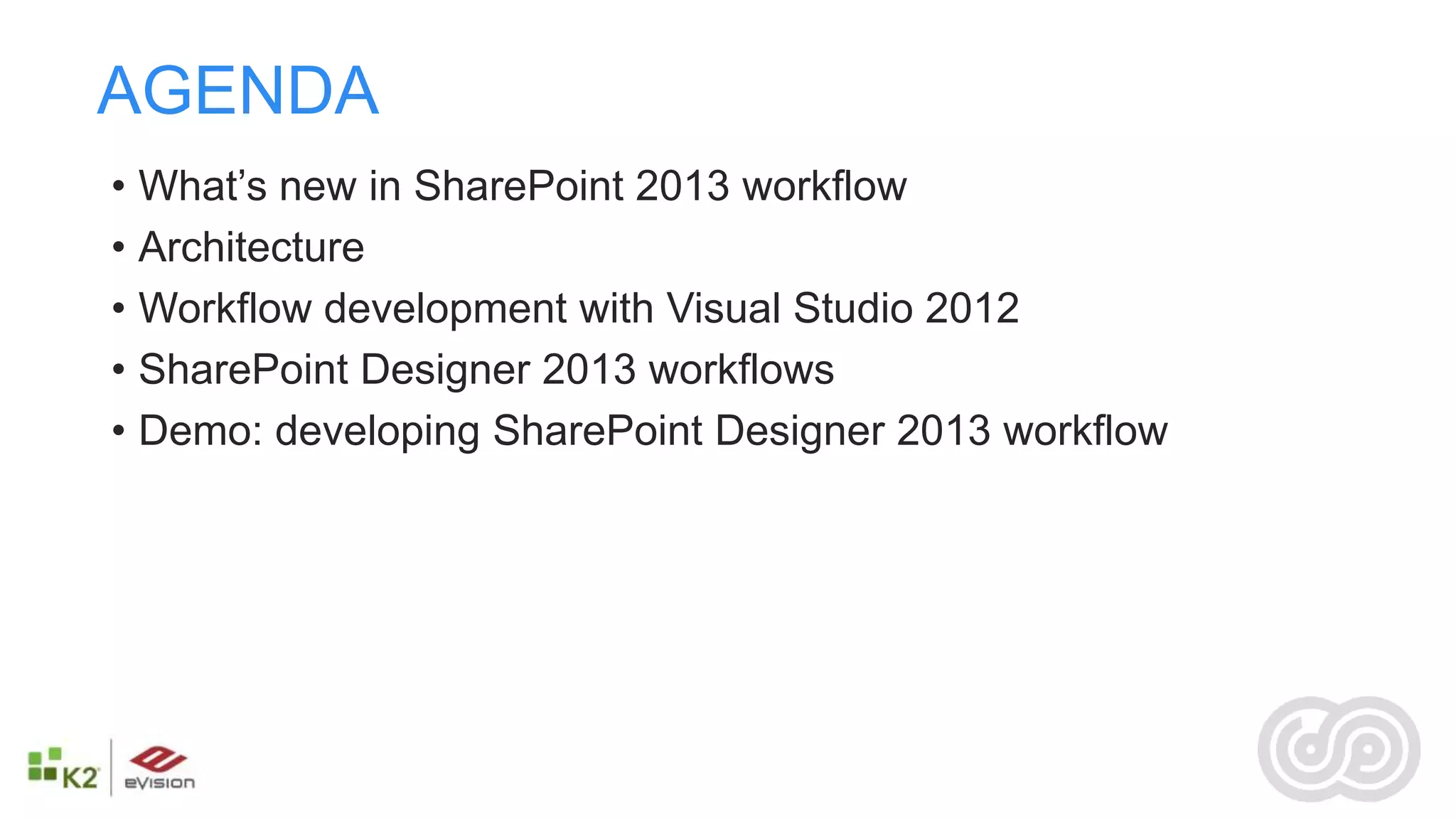 SharePoint Server 2013 Workflows | PPTX | Web Development | Internet