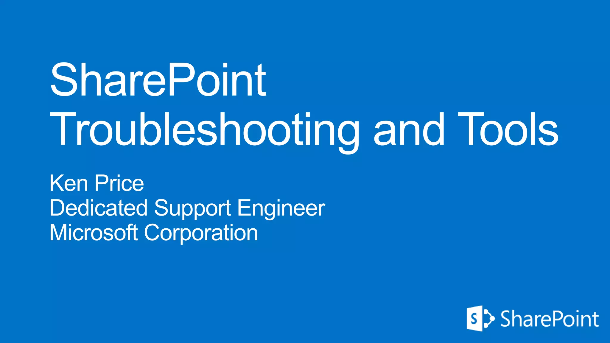 SharePoint Tips for Troubleshooting | PPT