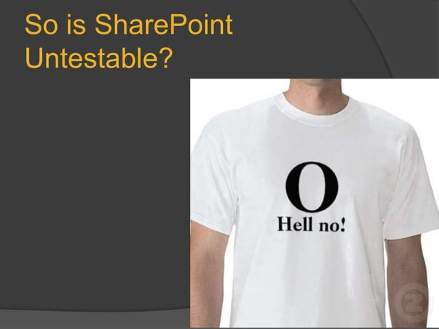 Unit Testing SharePoint Applications | PPTX