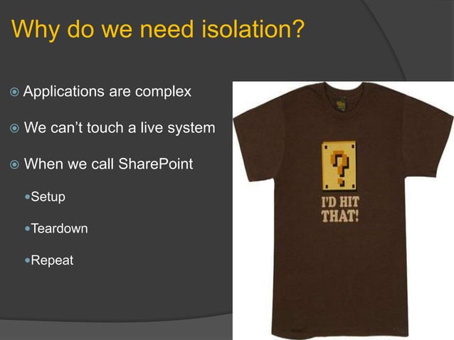 Unit Testing SharePoint Applications | PPTX