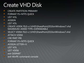 Install SharePoint 2010 on Windows 7 VHD Boot | PPT