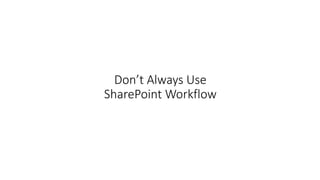 SharePoint Workflow Best Practices | PPT