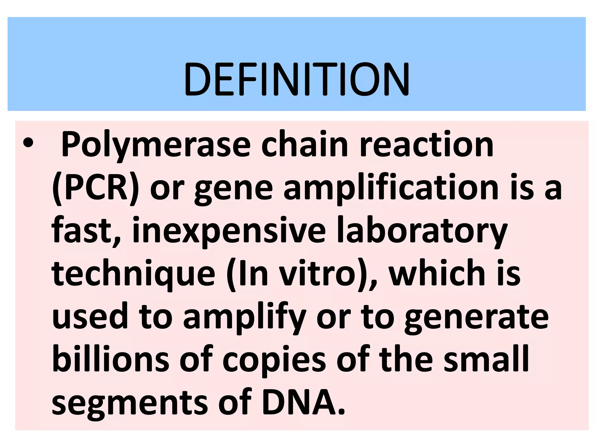 Polymerase chain reaction. | PPTX