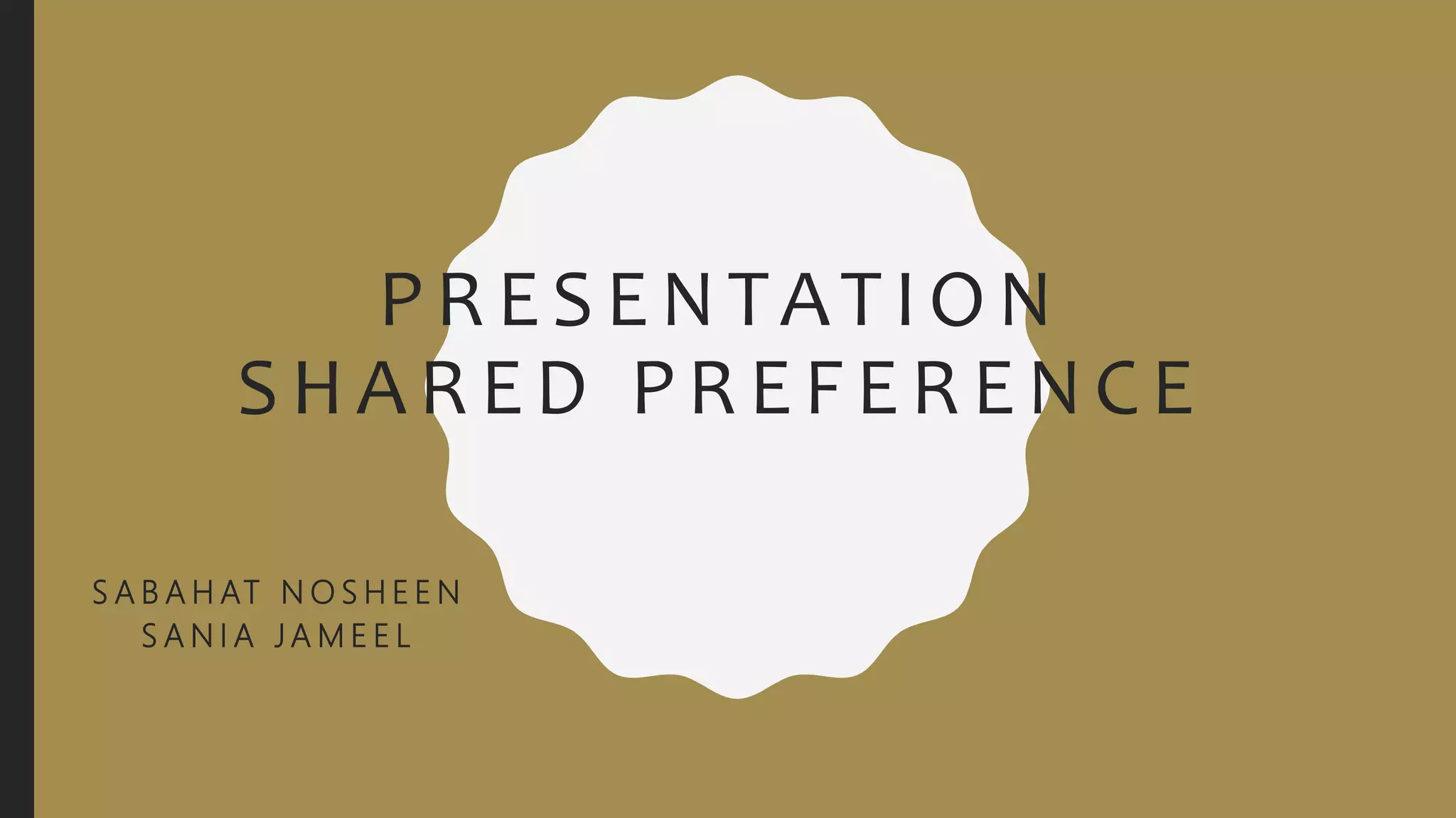 Share preference | PPT