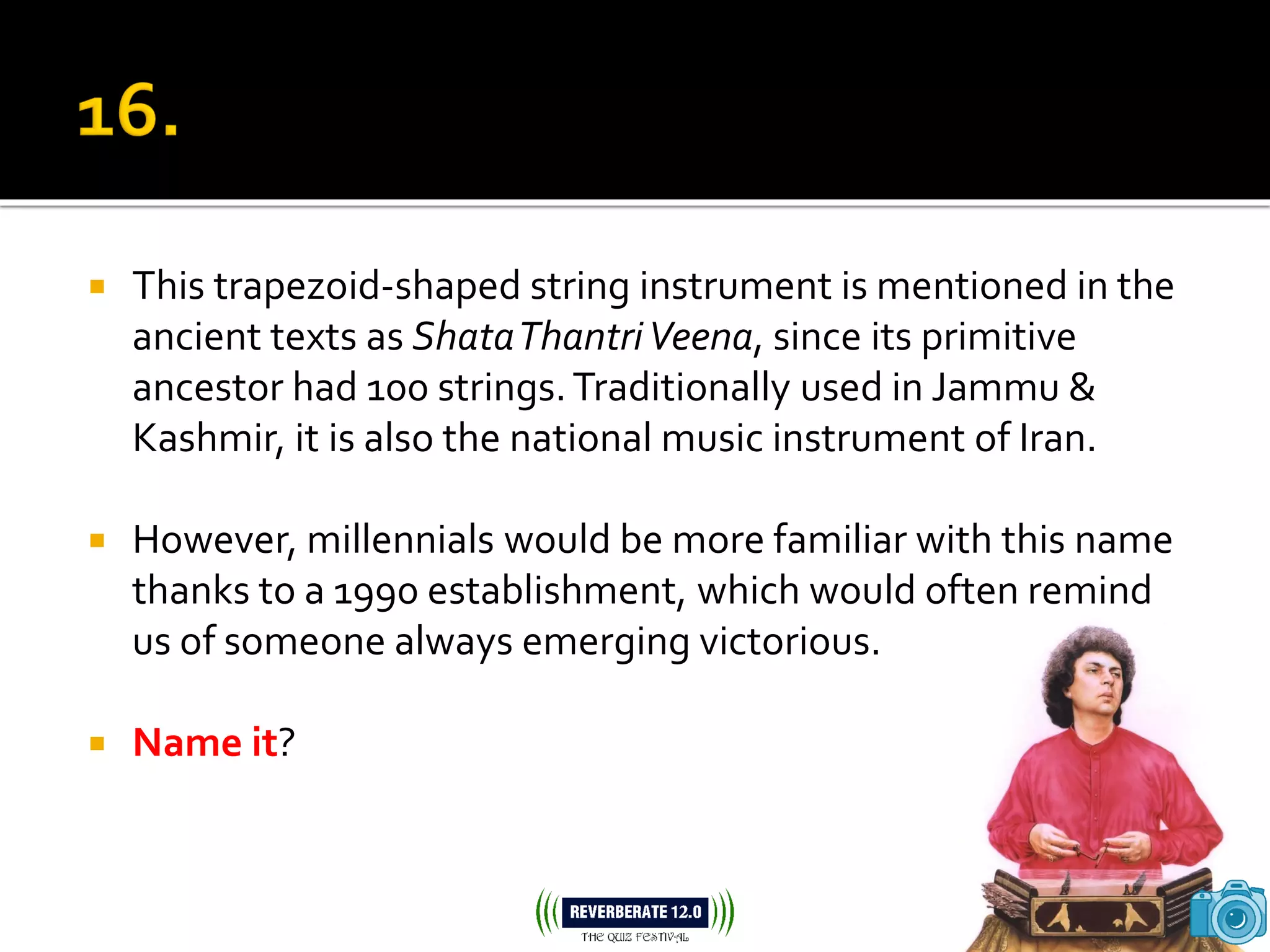 Reverberate - Oru Indian Pranayakadha - India Culture & Heritage Quiz by Aravind Anil - PRELIMS ...