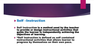 Self instruction module | PPTX