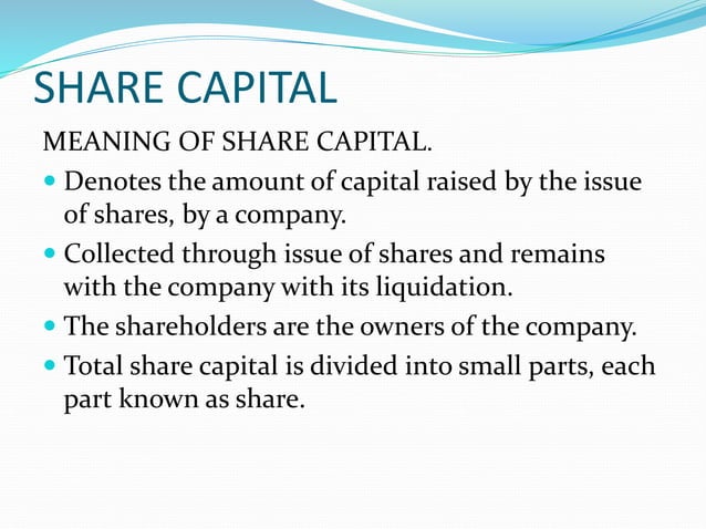 Shares and share capital | PPTX | Stocks and Bonds | Personal Investing