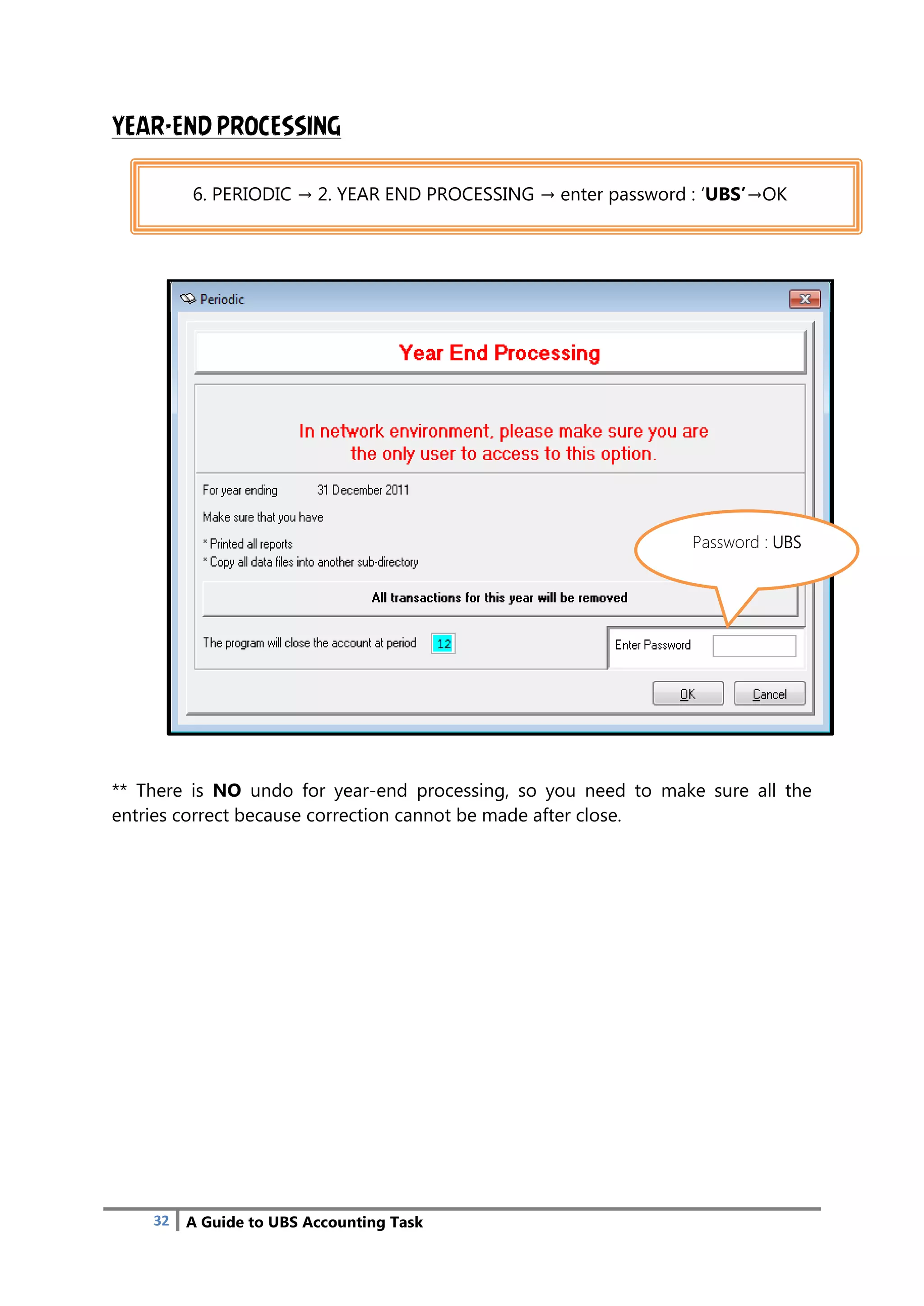 A Guide to UBS Accounting Task : The simple steps to record business ...